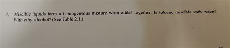 Solved Miscible Liquids Form A Homogeneous Mixture When