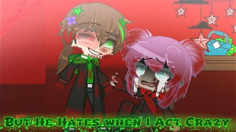 💚🔪but He Hates When I Act Crazy⁉️ Eddsworld Futures Insane Asylumedd Au Youtube