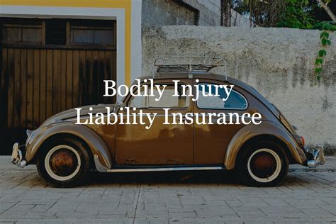 Bodily Injury Liability Insurance Coverage Insurance Geek
