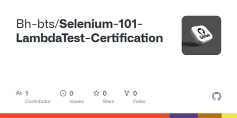 Github Bh Btsselenium 101 Lambdatest Certification