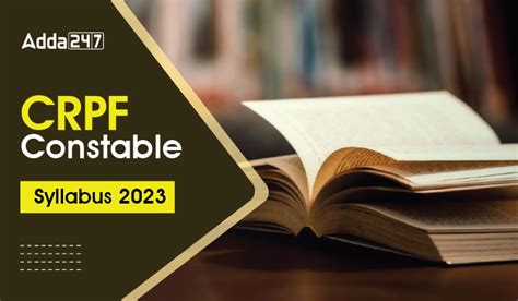 Crpf കോൺസ്റ്റബിൾ സിലബസ് പരീക്ഷ പാറ്റേൺ 2023 Pdf ഡൗൺലോഡ്