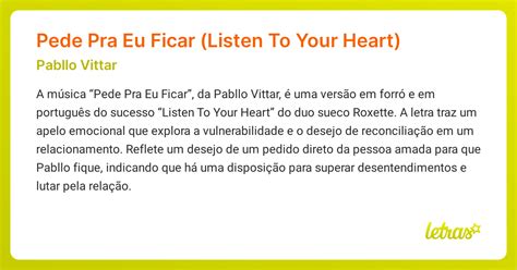 Significado Da Música Pede Pra Eu Ficar Listen To Your Heart Pabllo