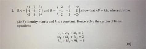 Solved 1 2 2 3 6 4 2 If A 4 6 7 And B 1 1 6 5