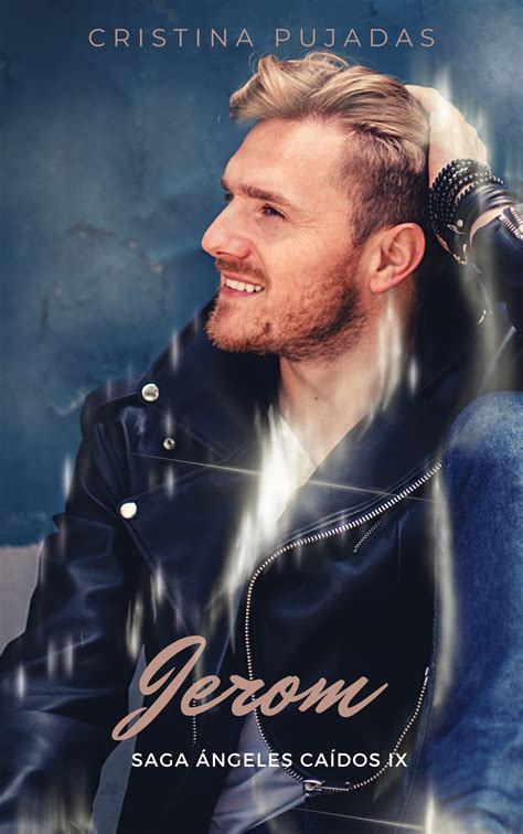 Jerom Ángeles Caídos Ix Spanish Edition By Cristina Pujadas Goodreads