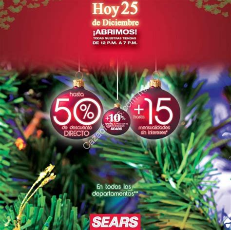 Venta especial Navideña Sears 25 de diciembre Hasta 50 de descuento