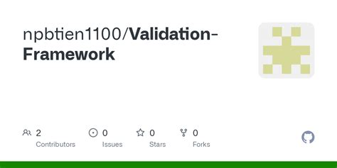 Github Npbtien1100validation Framework