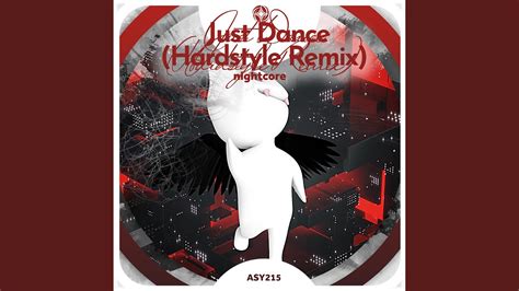 Just Dance Hardstyle Remix Nightcore Youtube Music