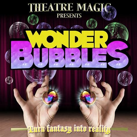 Wonder Bubbles Complete Class Theatre Magic Learn Magic