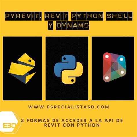 Python Revit Todo Lo Que Necesitas Saber Especialista3d