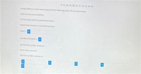 solved using statkey or other technology find the following