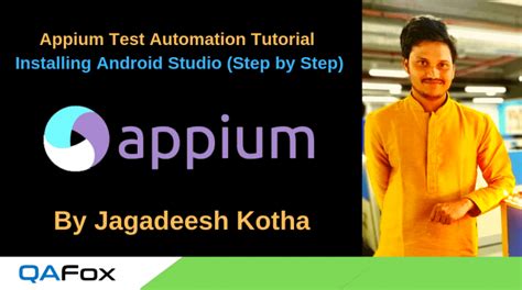 Appium Downloading And Installing Android Studio QAFox