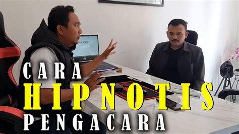 HIPNOTIS PENGACARA KRITIS SAMPAI TAK BISA BERKATA KATA YouTube
