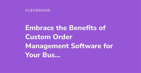 Custom Order Management Software Features Cost And Integrations