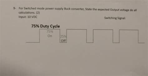 Solved For Switched Mode Power Supply Buck Converter State