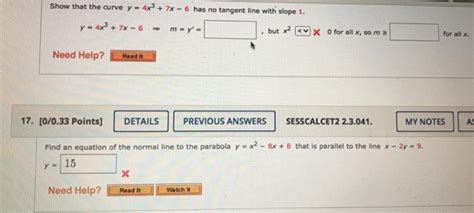 Solved Show That The Curve Y 4x 7x 6 Has No Tangent