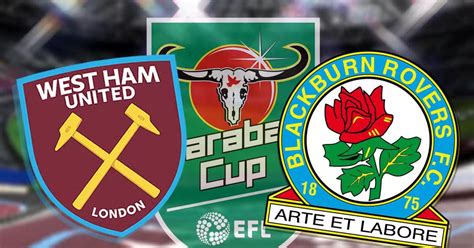 Kèo Nhà Cái Nhận định Bóng đá West Ham Vs Blackburn Soi Kèo Dự đoán