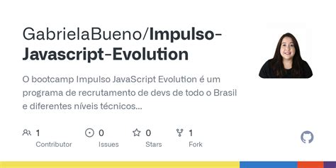 Github Gabrielabueno Impulso Javascript Evolution O Bootcamp Impulso