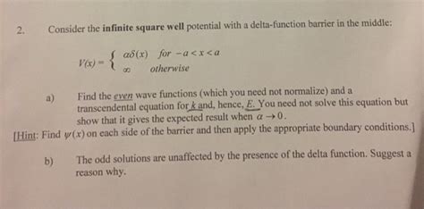 Solved Consider The Infinite Square Well Potential With A
