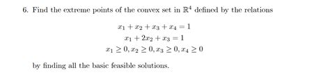 Find The Extreme Points Of The Convex Set In R4 Chegg