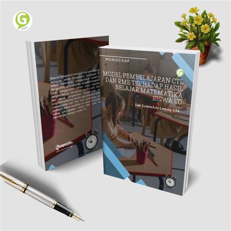 Jual Buku Model Pembelajaran Ctl Dan Rme Terhadap Hasil Belajar Matematika Siswa Guepedia