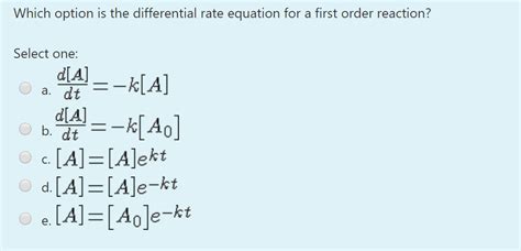 Solved Which Option Is The Differential Rate Equation For A Chegg Com