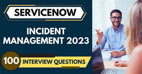 100 Servicenow Incident Management Interview Questions