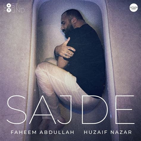 Sajde Romanized Faheem Abdullah And Huzaif Nazar Genius Lyrics