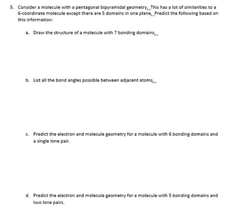 Solved 5 Consider A Molecule With A Pentagonal Bipyramidal