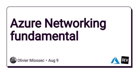 Azure Networking Fundamental Rdevto