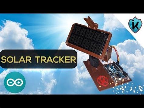 Diy Solar Tracker Arduino Project Ita Do Good Podcast Fonction