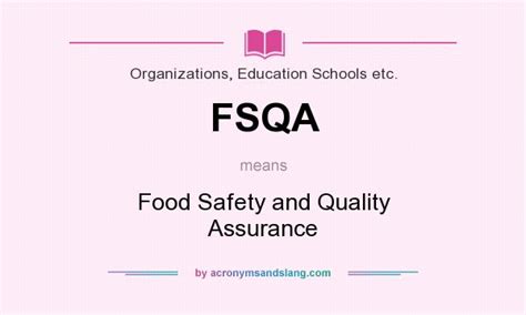 Fsqa Food Safety And Quality Assurance In Organizations Education