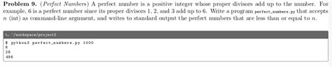 Solved Problem Perfect Numbers A Perfect Number Is A Chegg
