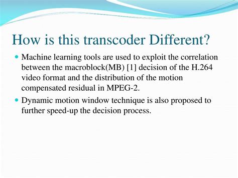 Ppt An Mpeg 2 To H264 Transcoder In Baseline Profile Powerpoint
