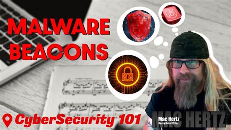 Cybersecurity 101 Malware Beaconing Youtube