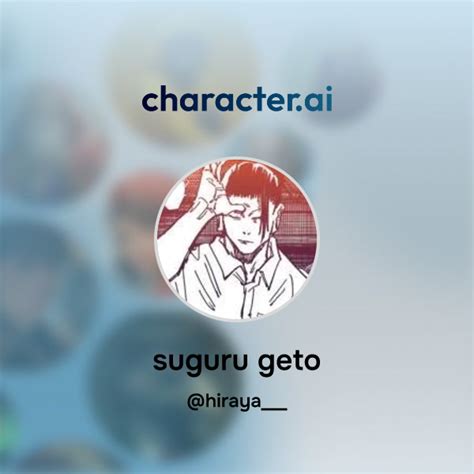 Chat With Suguru Geto Character Ai Ai Chat Reimagined Your Words Your World