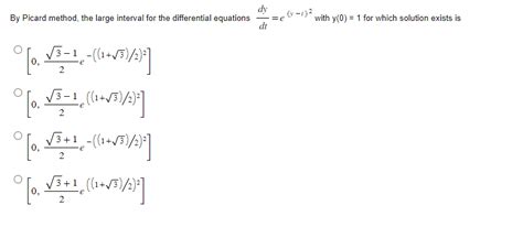 solved by picard method the large interval for the