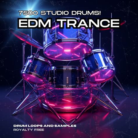 Edm And Trance Studio Drum Loops Edm And Trance Studio Drum Loops