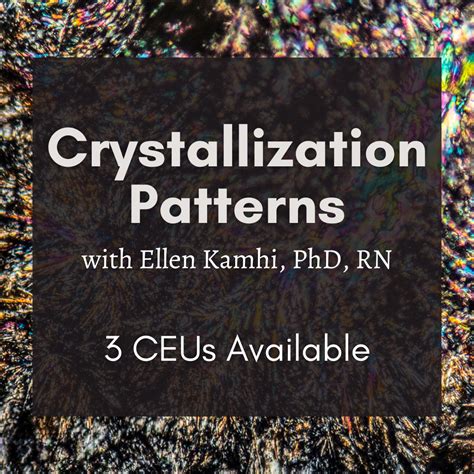Crystallization Patterns With Ellen Kamhi Florida School Of Holistic Living
