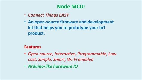 Introduction To Node Mcu As A Brain Of Internet Of Things Ppt