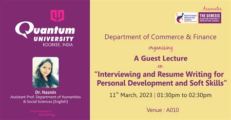 A Guest Lecture On Interviewing And Resume Writing For Personal Development And Soft Skills” To Be