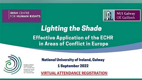 Academic Conference Lighting The Shade Effective Application Of Echr In Areas Of Conflict In