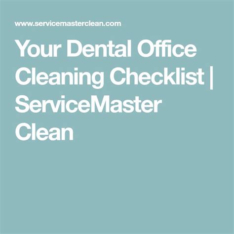 Your Dental Office Cleaning Checklist Servicemaster Clean Dental
