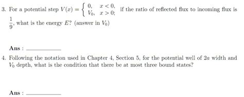 Solved 3 For A Potential Step V X 0 V0 X 0 If The Chegg Com