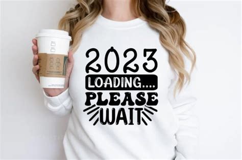 2023 Loading Please Wait Graphic By DesignAttend Creative Fabrica