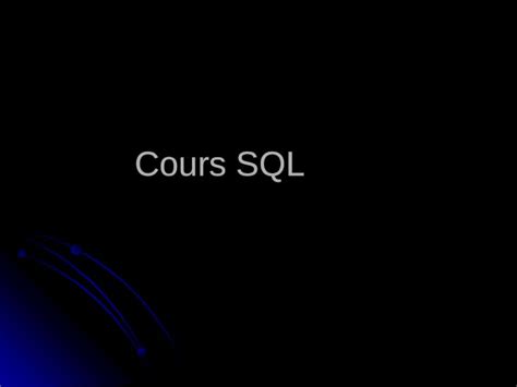 Ppt Cours Sql Base De Données Exemple Pour Le Cours 1 2 Client Noclient Nom Prénom Ddn
