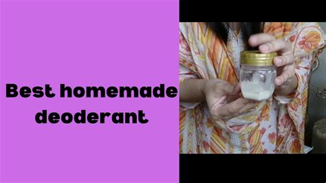Best Homemade Deoderant Use Only 3 Natural Ingredients Youtube