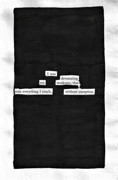 My Weakness Blackout Poetry Notes