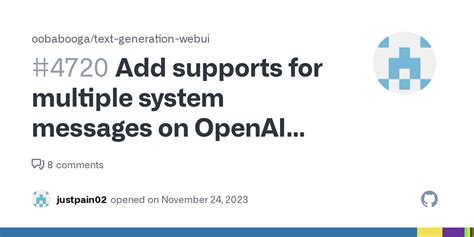 Add Supports For Multiple System Messages On Openai Api Extensions · Issue 4720 · Oobabooga