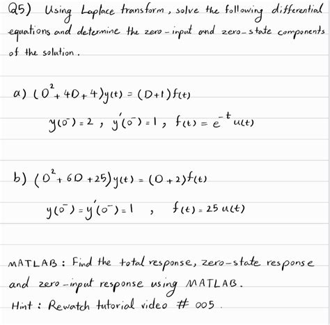 Solved Q Using Laplace Transform Solve The Following Chegg