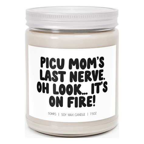 22ts Picu Mom Mothers Day Last Nerve Candle Ts Decor Scented